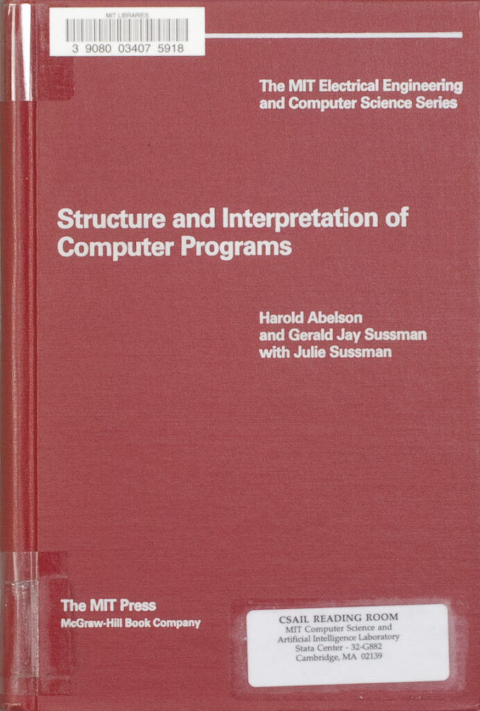 Year 125 – 1985: Structure and Interpretation of Computer Programs by ...