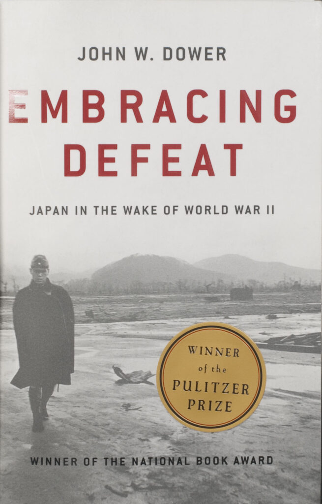 Year 140 – 2000: Embracing Defeat: Japan in the Wake of World War II by ...